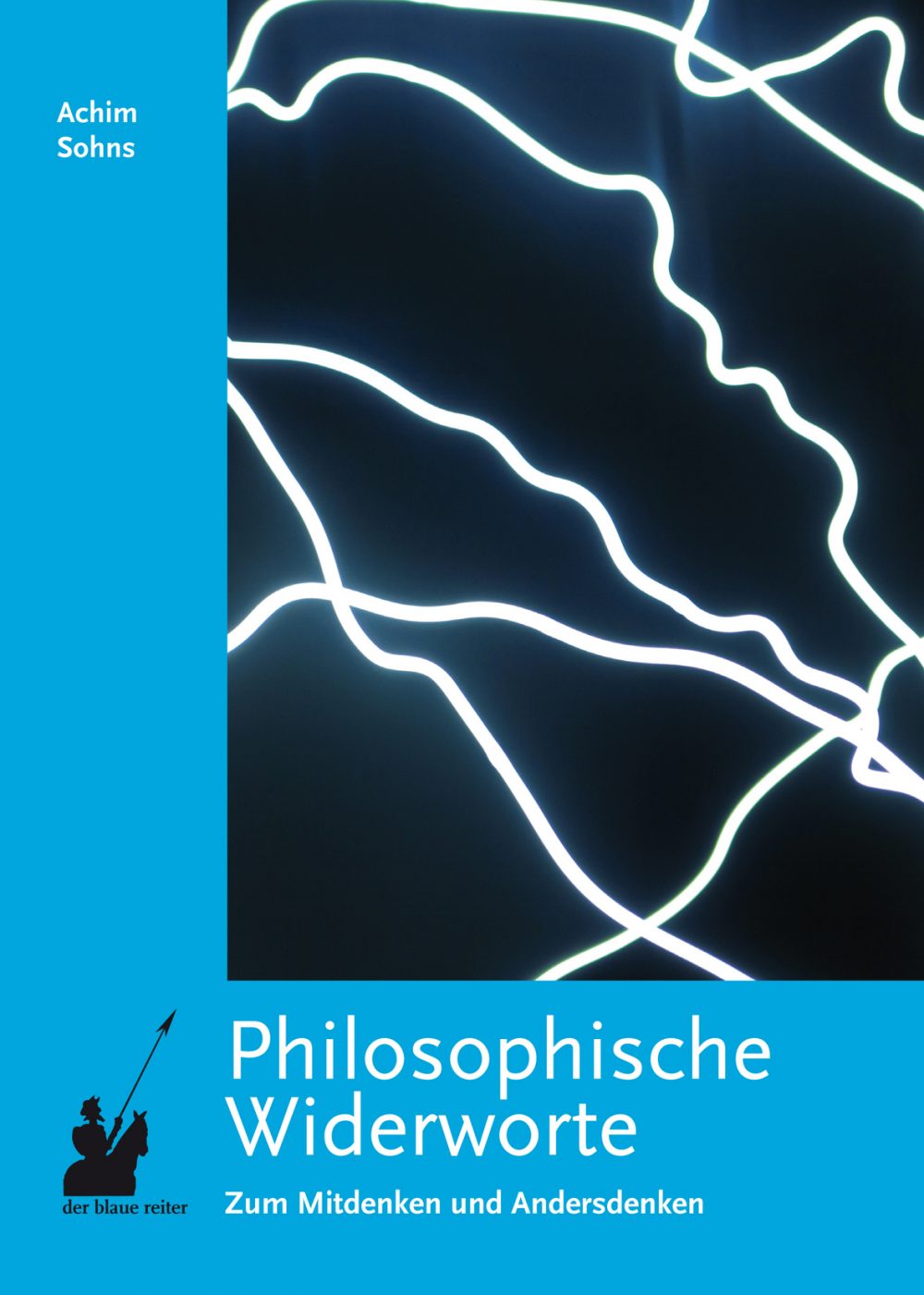 Veröffentlichungen – Philosophische Praxis Dr. Achim Sohns
